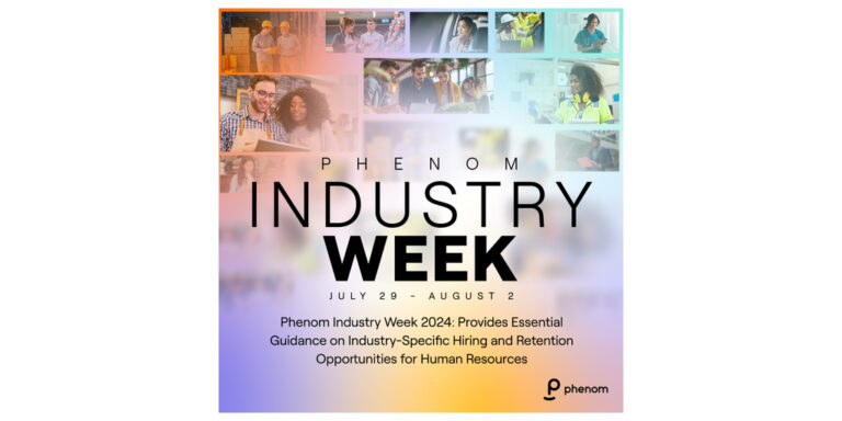 Phenom Industry Week 2024: Provides Essential Guidance on Industry ...
